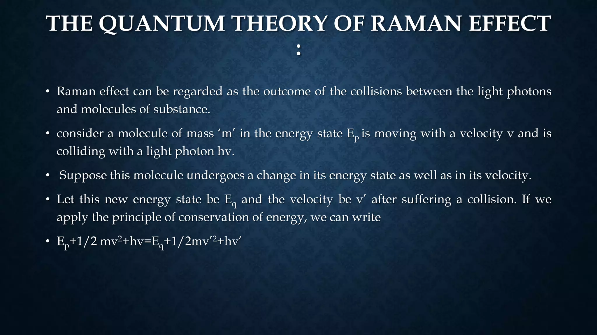 Raman spectroscopy (1) | PPTX