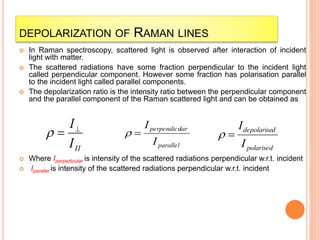Raman spectroscopy by dr mahesh kumar | PPTX