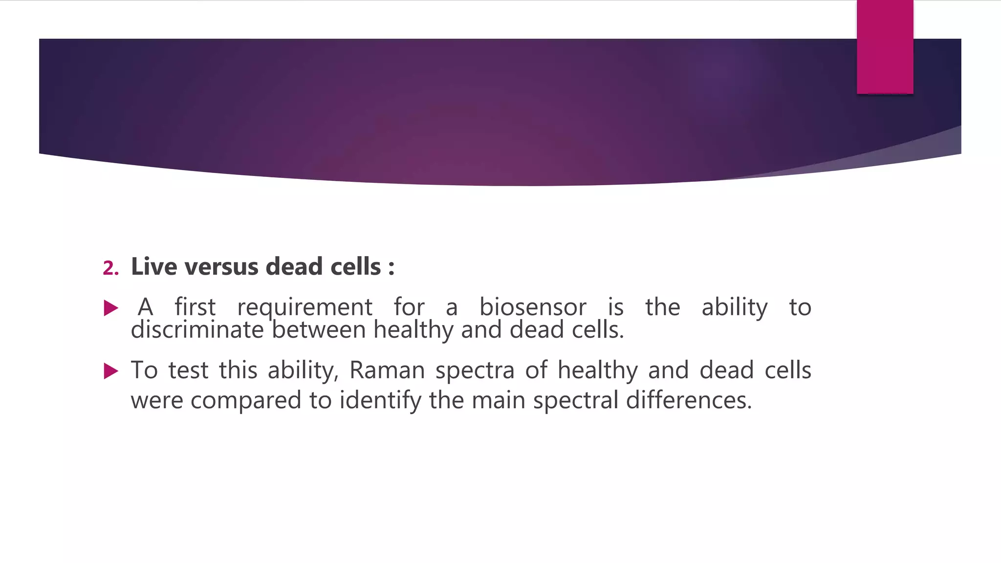Raman spectroscopy cell based biosensors | PPTX