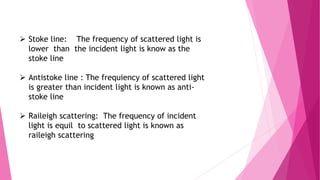 Raman spectroscopy jivan Pund | PPTX