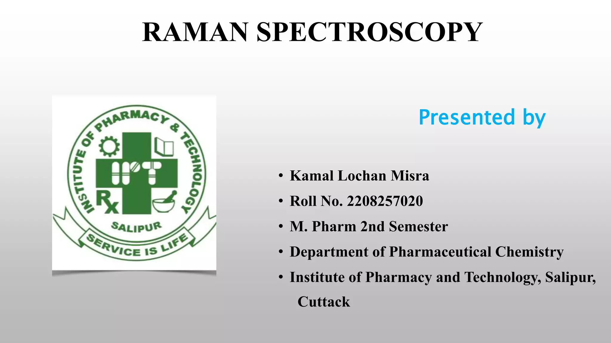 Raman Spectroscopy PPT.pptx