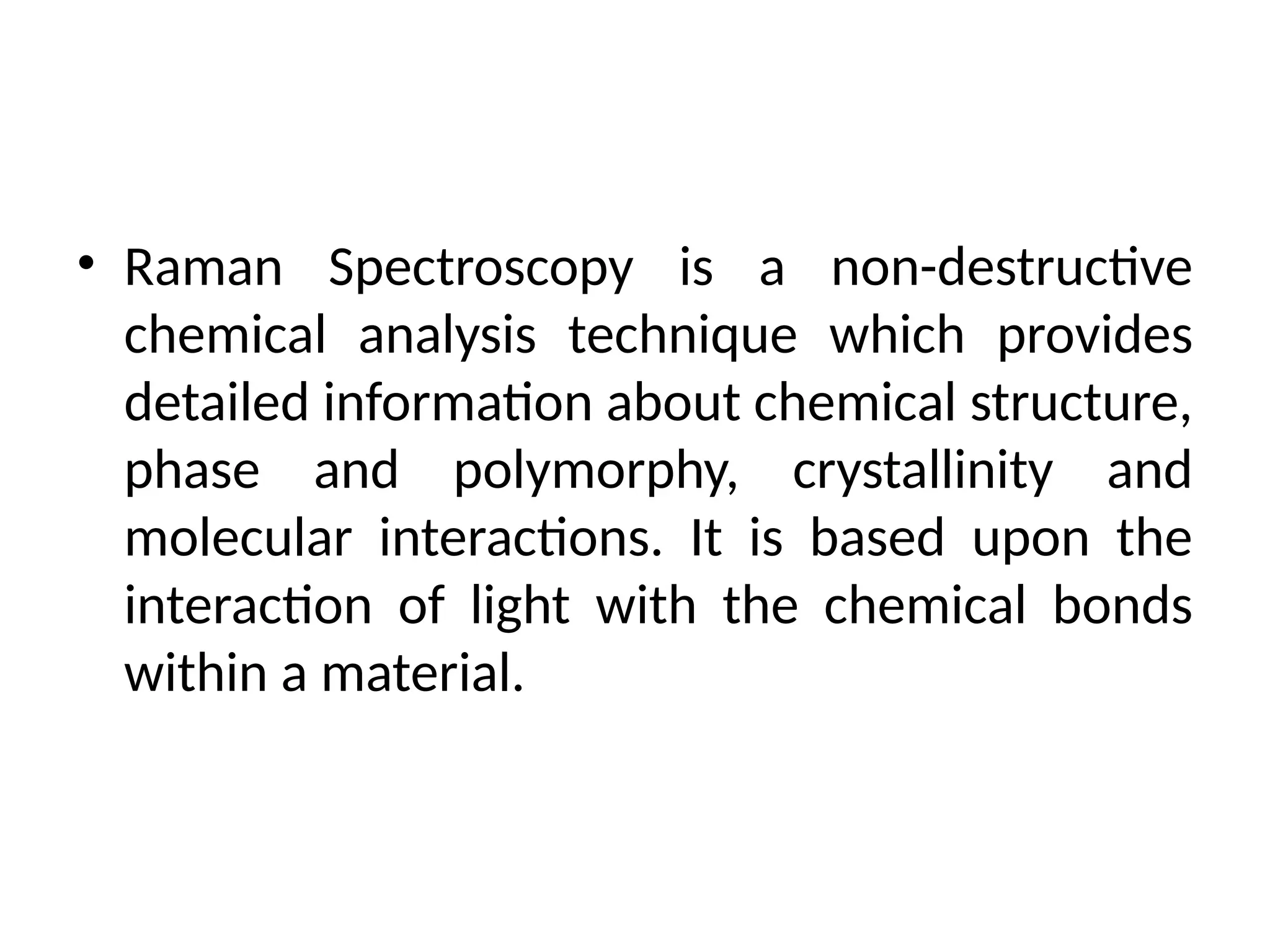 Raman Spectroscopy bioinstrumentation presentaion | PPTX
