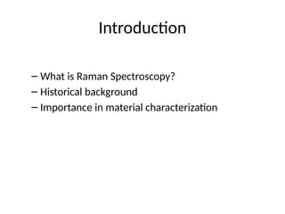 Raman_Spectroscopy_Presentation material | PPTX
