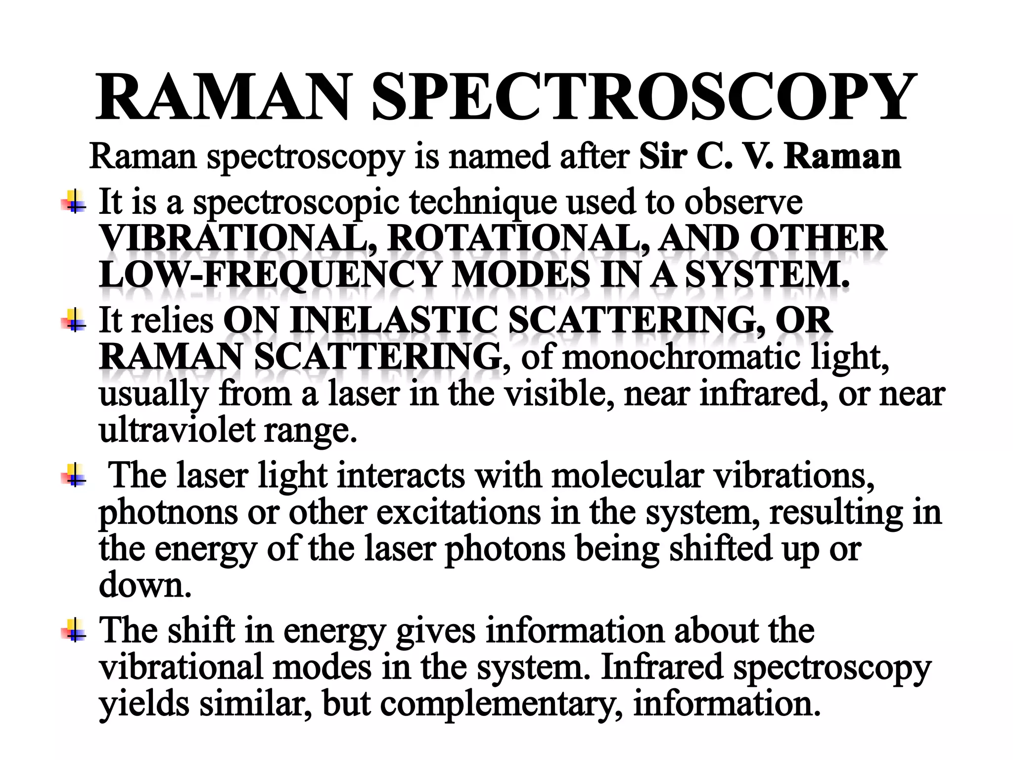 Raman spectroscpy presentation by zakia afzal | PPTX