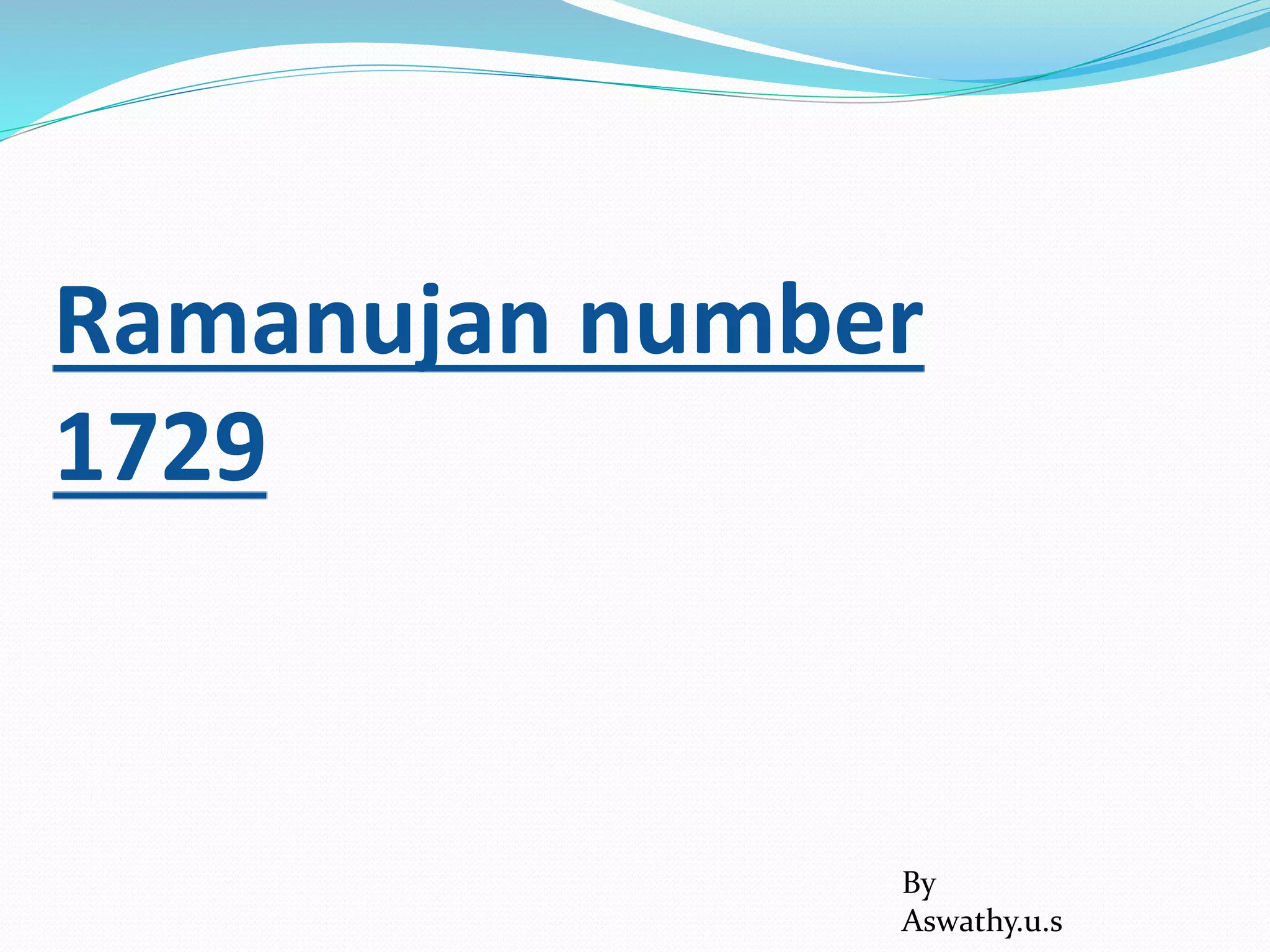 Ramanujan number | PPTX