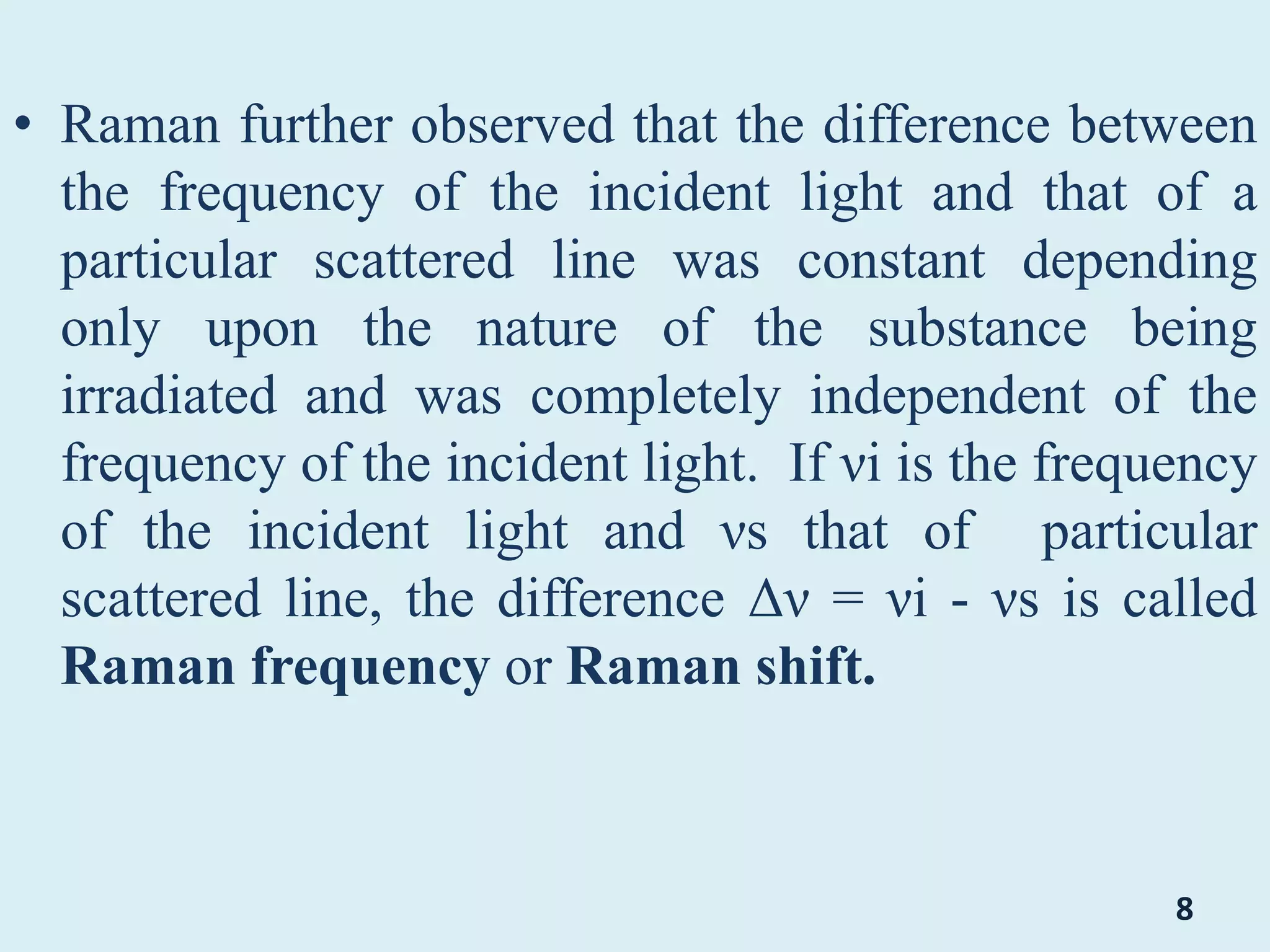 RAMAN SPECTROSCOPY AND ITS APPLICATIONS | PPTX