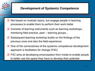 Strengthening farmer organisations: a systematic learning approach for ...