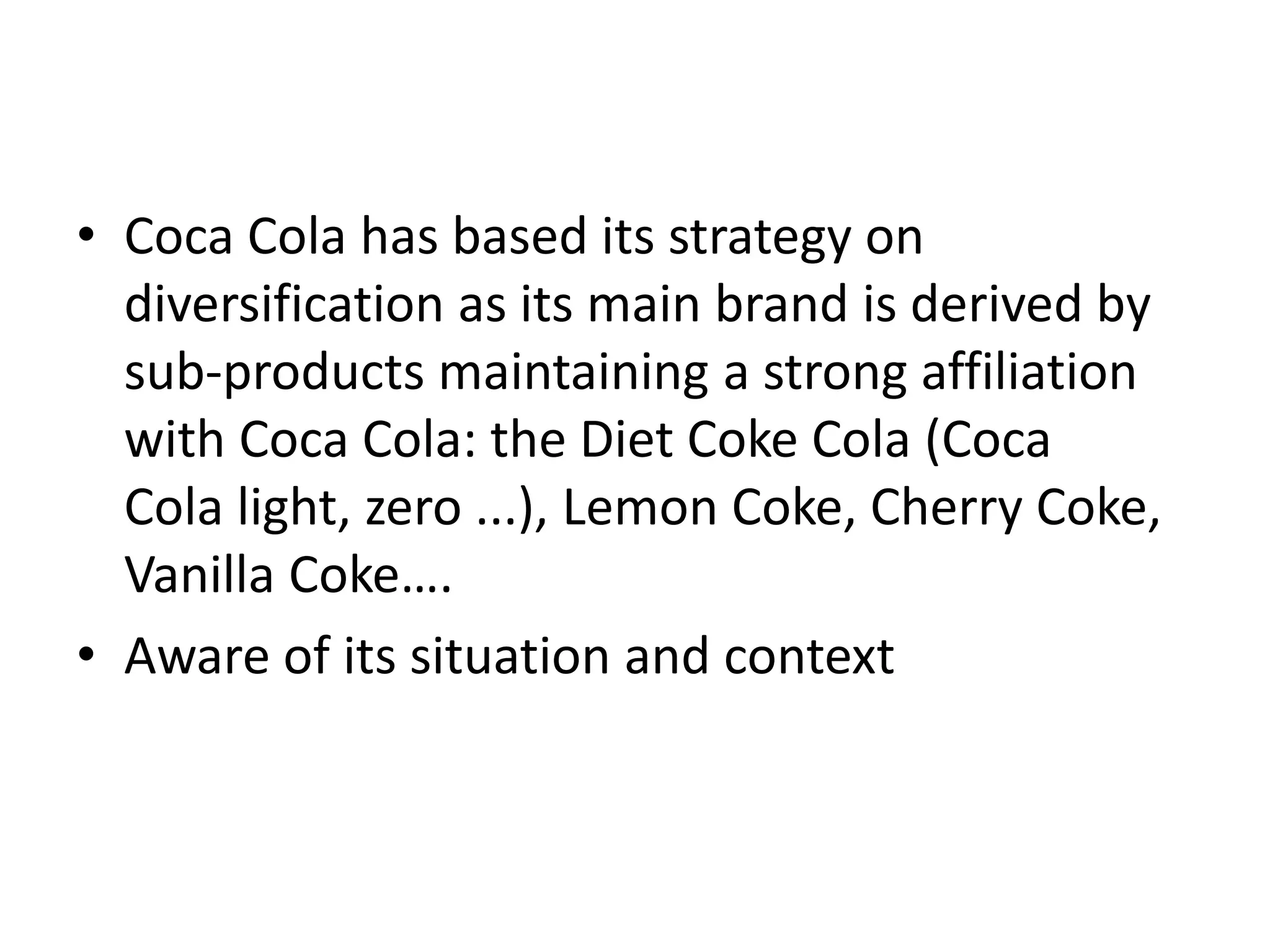 Ramazan Macin - Coca Cola differentiation and diversification | PPTX