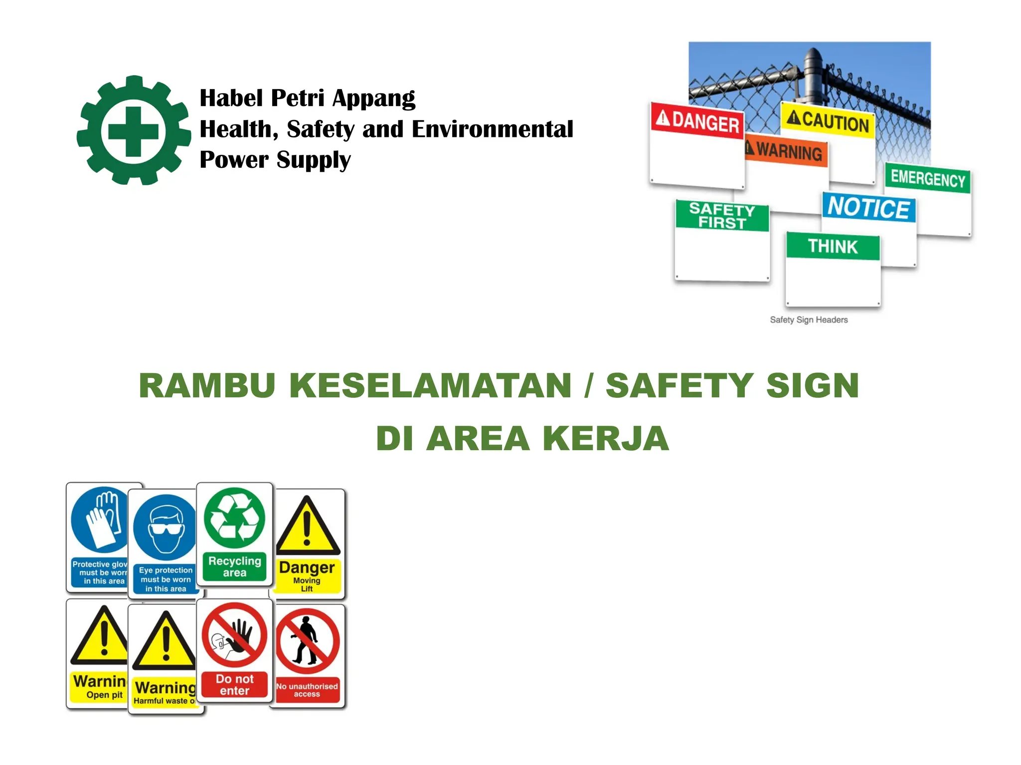 Rambu-rambu Keselamatan kerja di lokasi kerja | PPTX