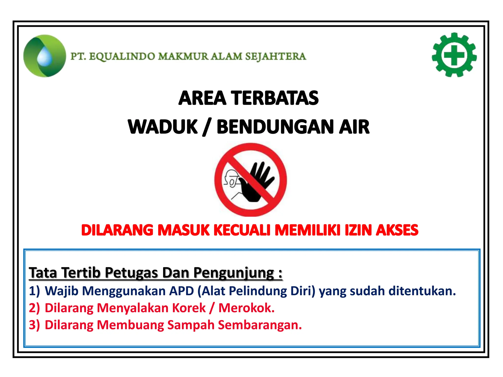 Rambu AREA TERBATAS ESTATE.pptx