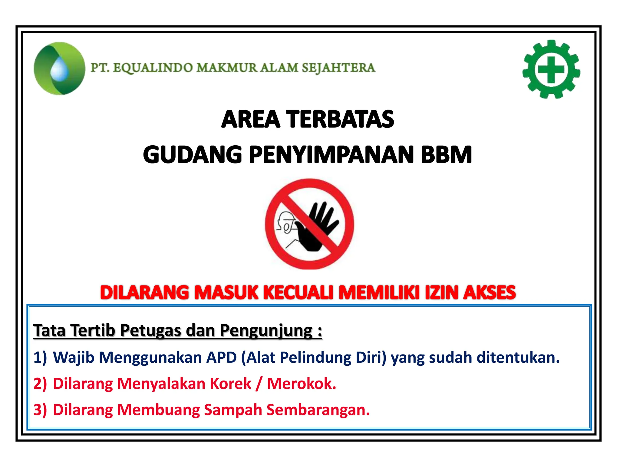 Rambu AREA TERBATAS ESTATE.pptx