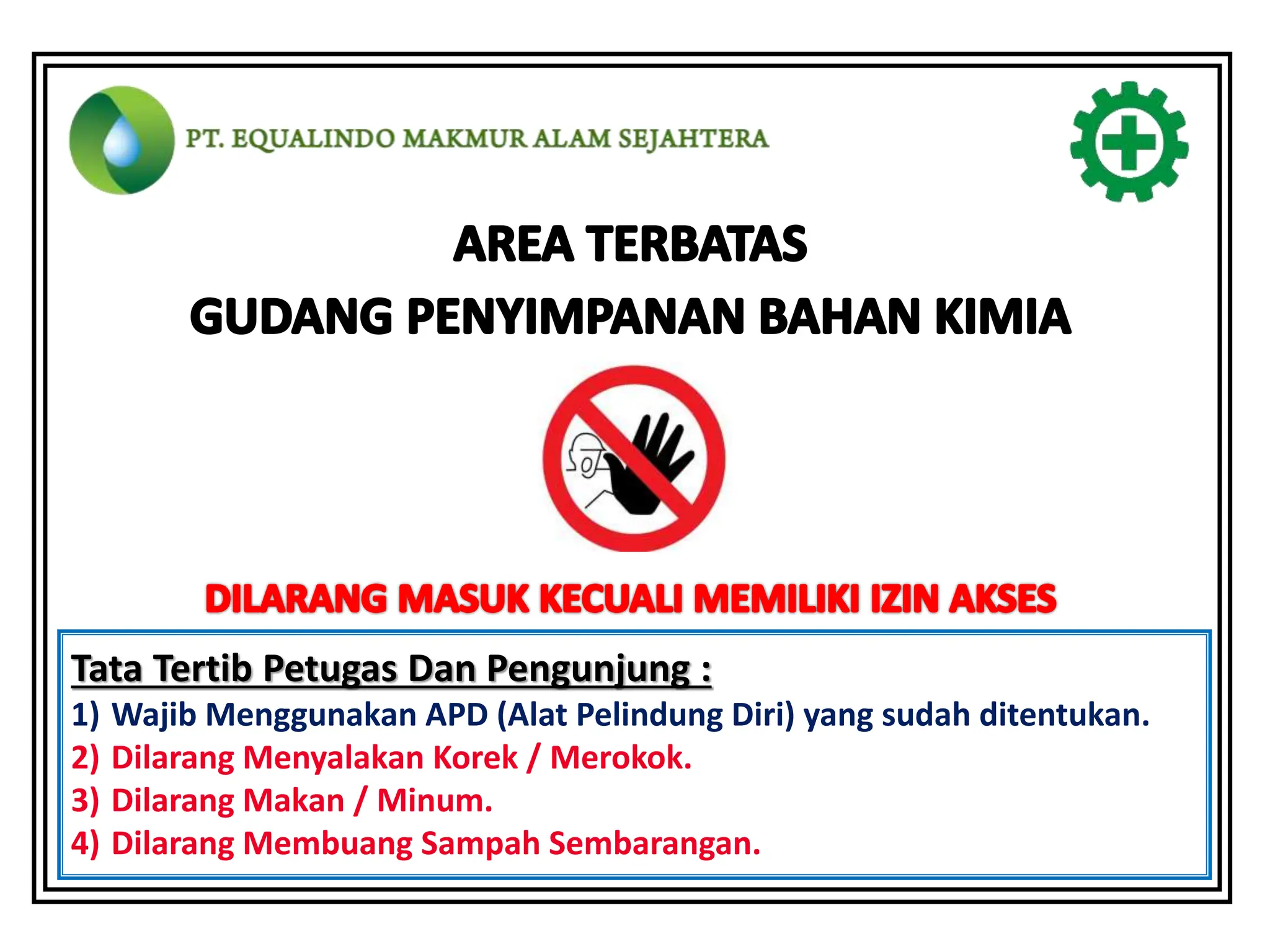 Rambu AREA TERBATAS ESTATE.pptx