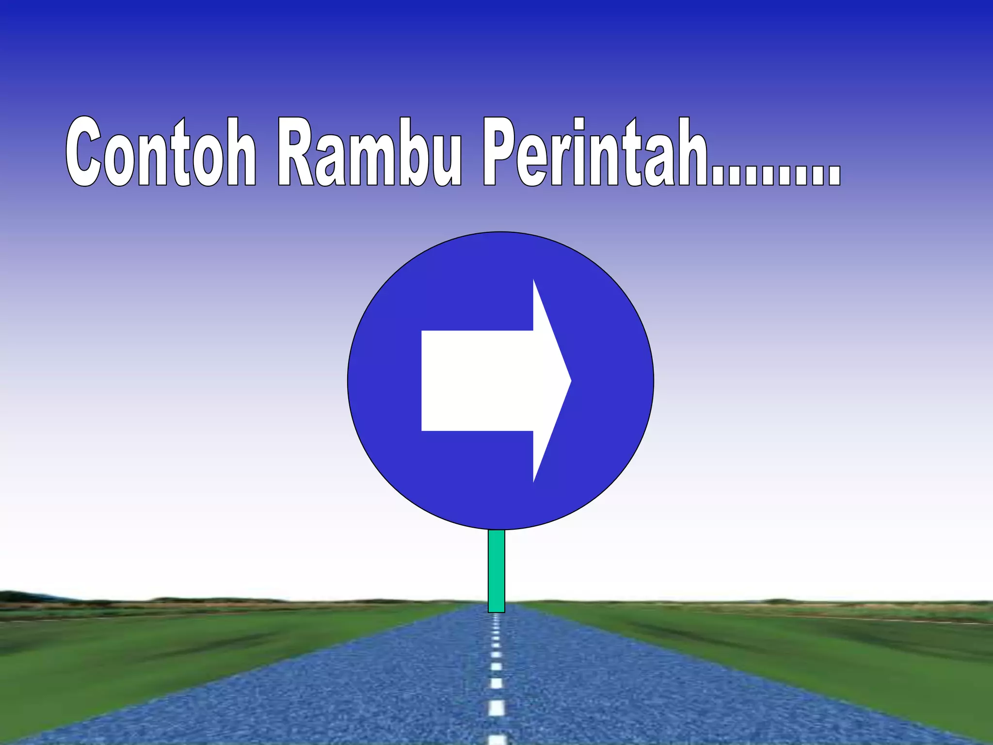 RAMBU_RAMBU_DAN_MARKA_JALAN.ppt