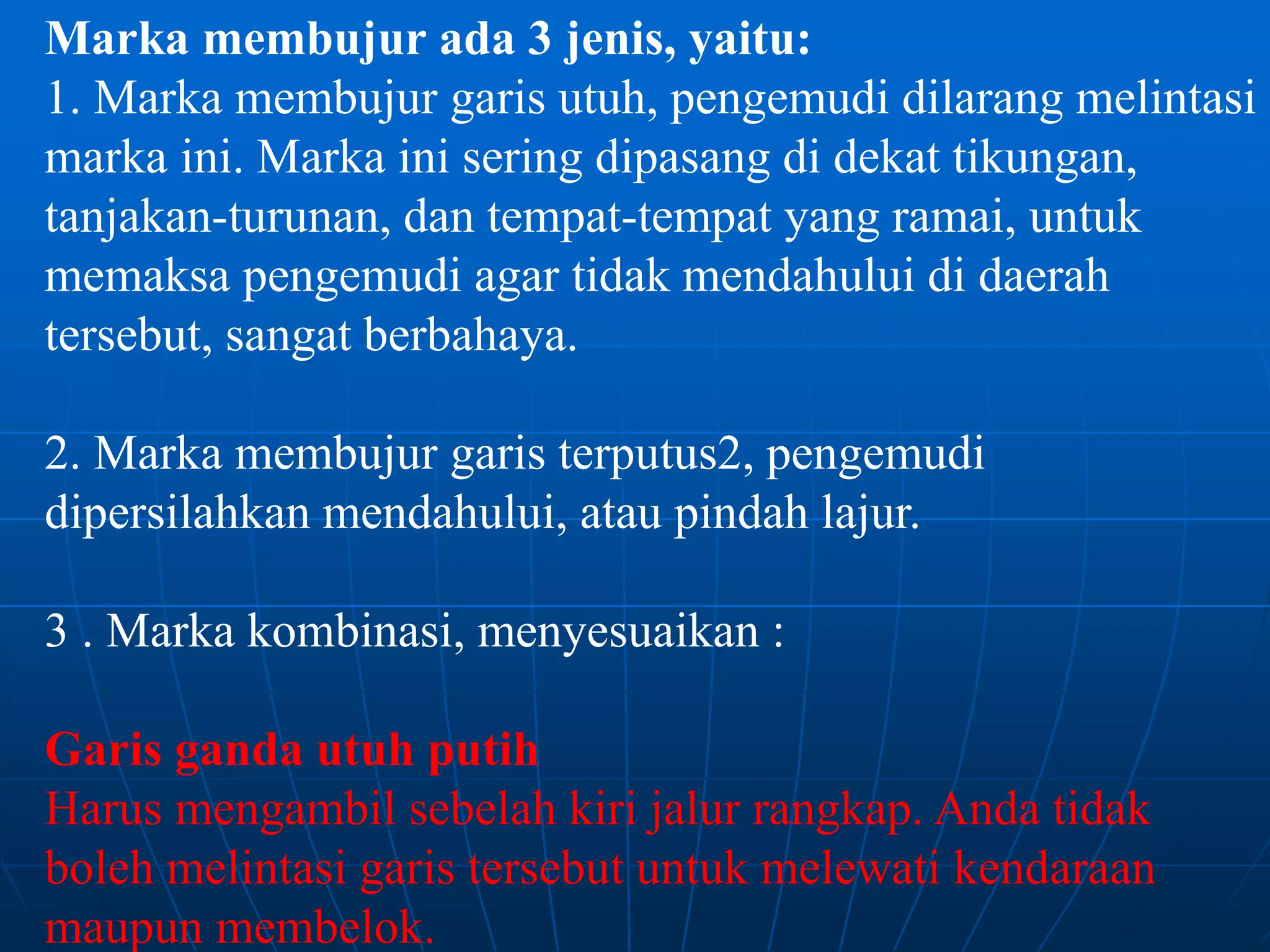 RAMBU_RAMBU_DAN_MARKA_JALAN.ppt