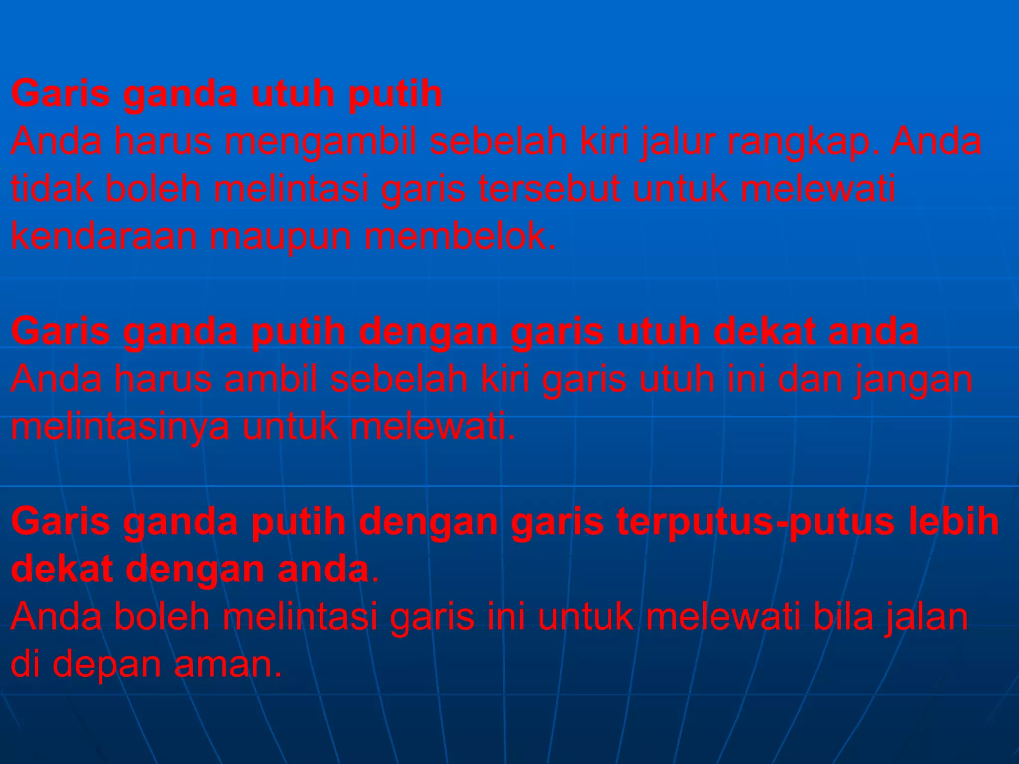 RAMBU_RAMBU_DAN_MARKA_JALAN.ppt