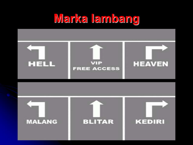 RAMBU_RAMBU_DAN_MARKA_JALAN.ppt
