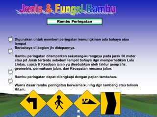 RAMBU_RAMBU_DAN_MARKA_JALAN.ppt