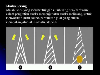 RAMBU_RAMBU_DAN_MARKA_JALAN.ppt