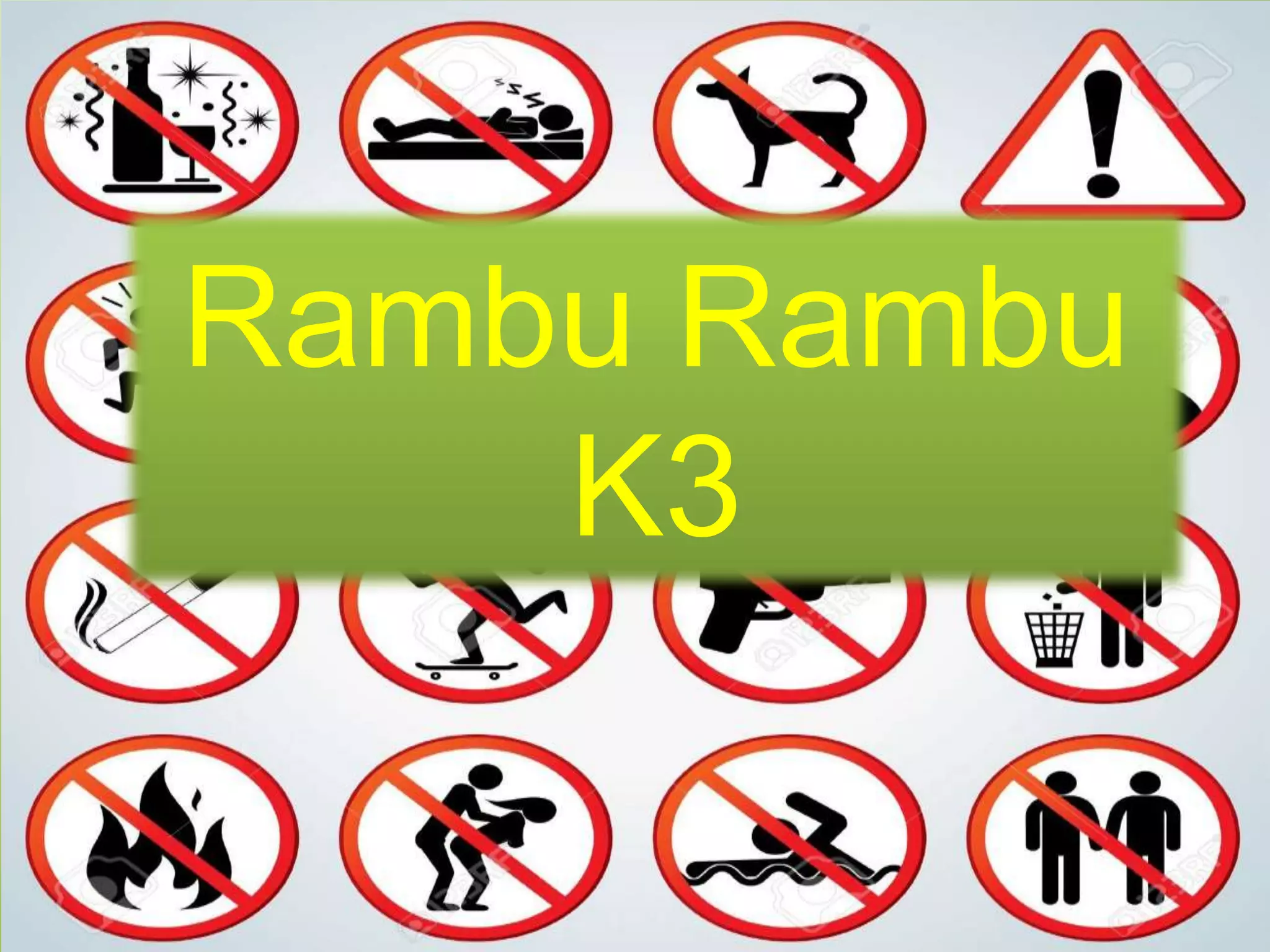 Rambu rambu k3 | PPTX
