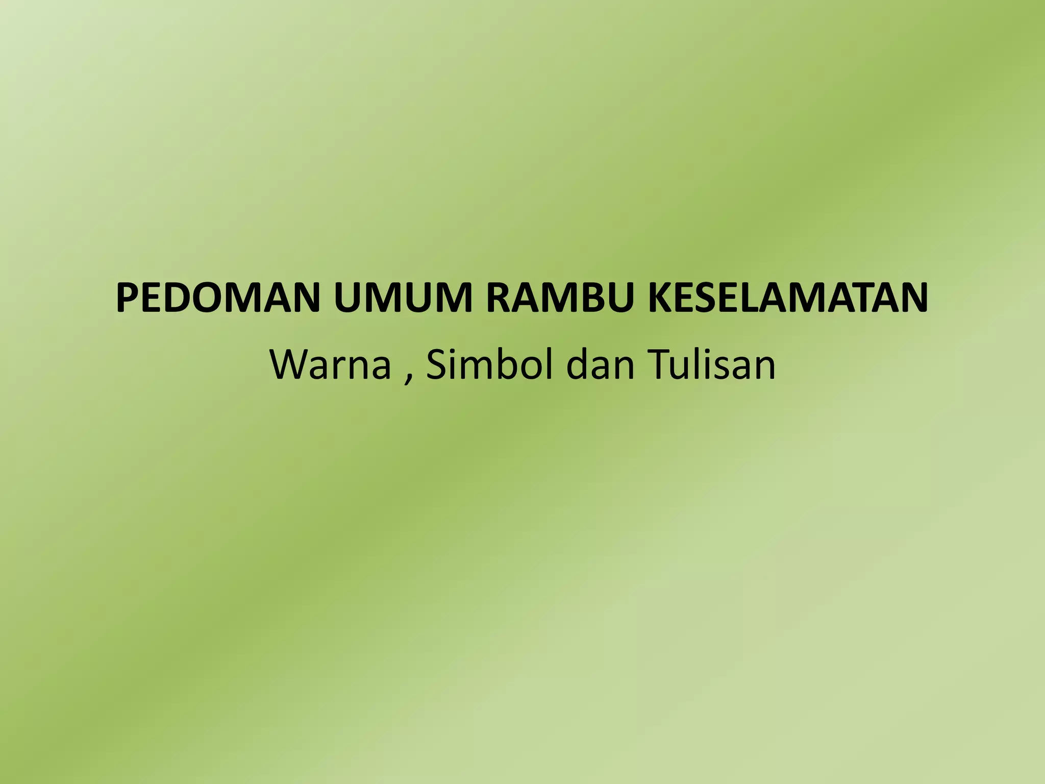 Rambu rambu k3 | PPTX