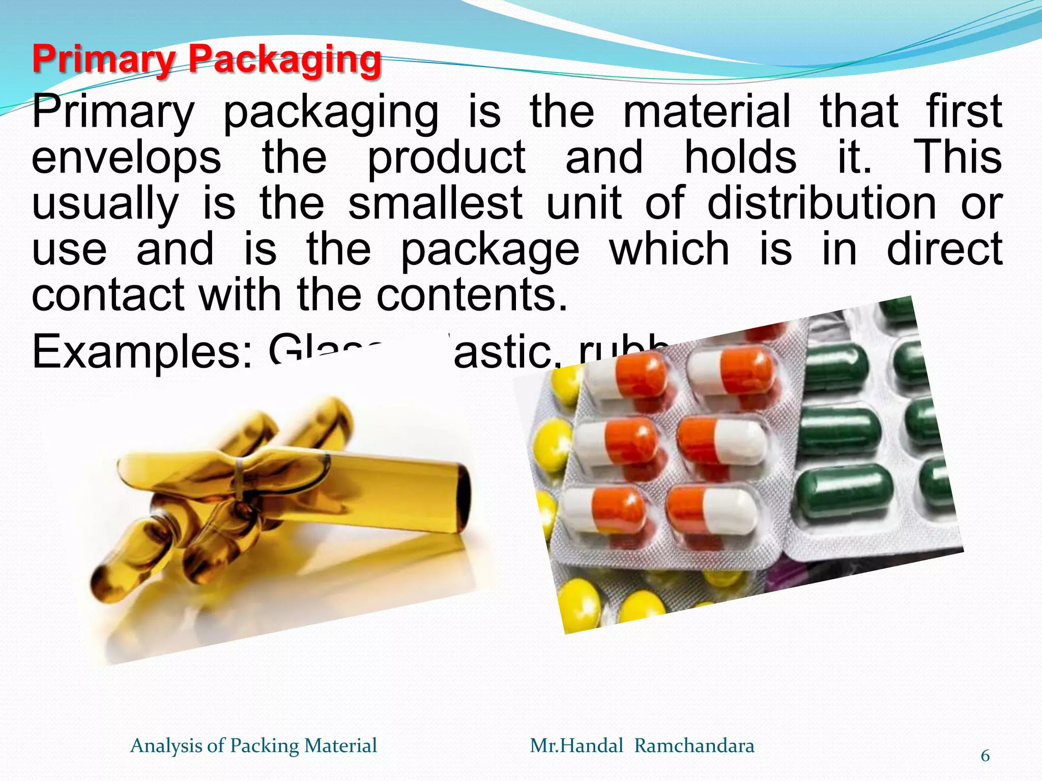 Ramchandra ipqc of packaging material | PPTX