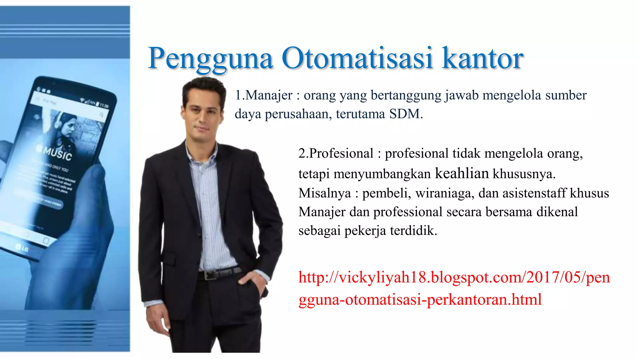 Ramdhani.otomatisasi perkantoran part 2 | PPT