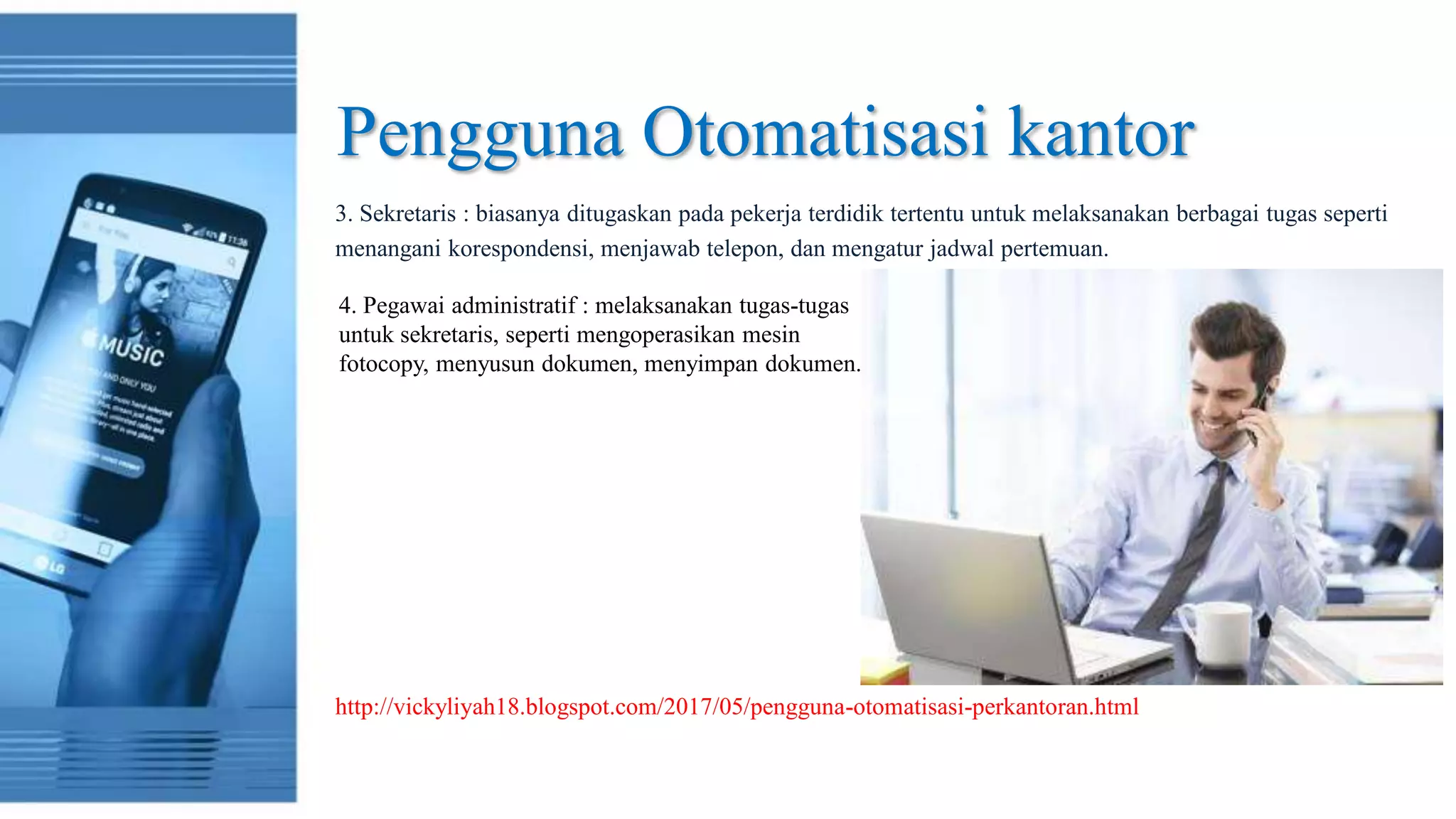 Ramdhani.otomatisasi perkantoran part 2 | PPT