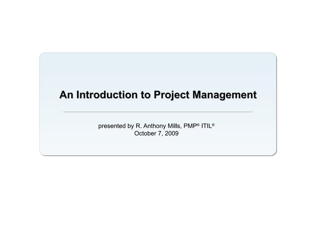 Intro To Project Management | PPT | Human Resources | Business