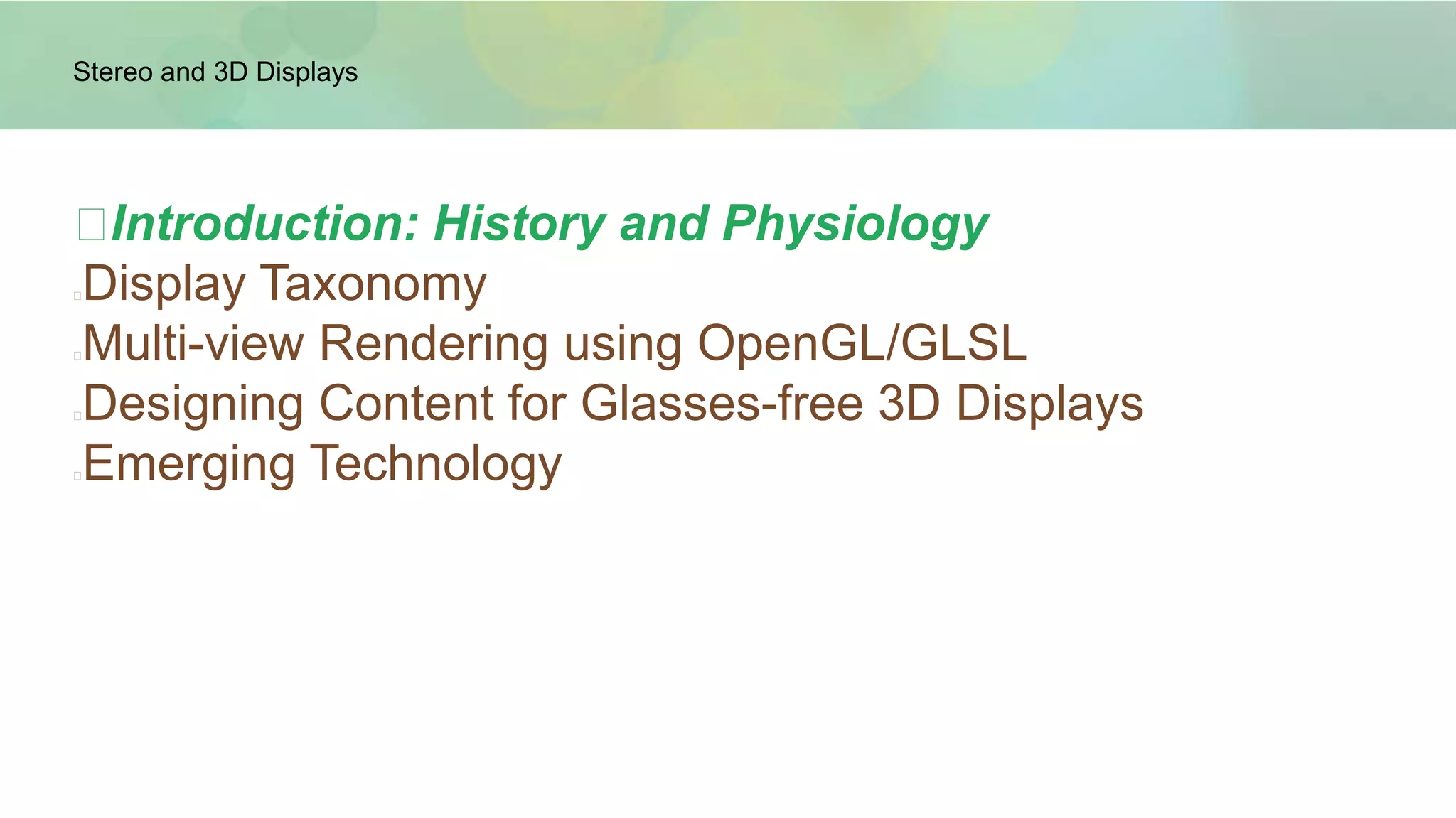 Stereo and 3D Displays - Matt Hirsch | PDF