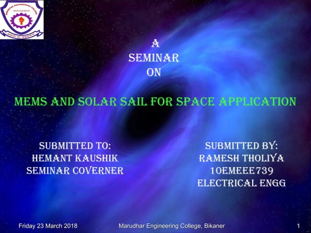 MEMS and Solar Sail for Space Application | PPT | Physics | Science