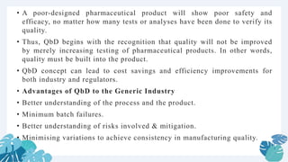 Quality-by-Design In Pharmaceutical Development | PPTX