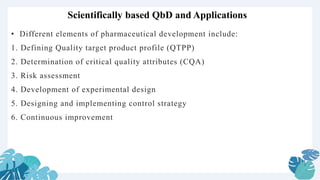 Quality-by-Design In Pharmaceutical Development | PPTX