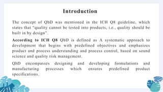 Quality-by-Design In Pharmaceutical Development | PPTX