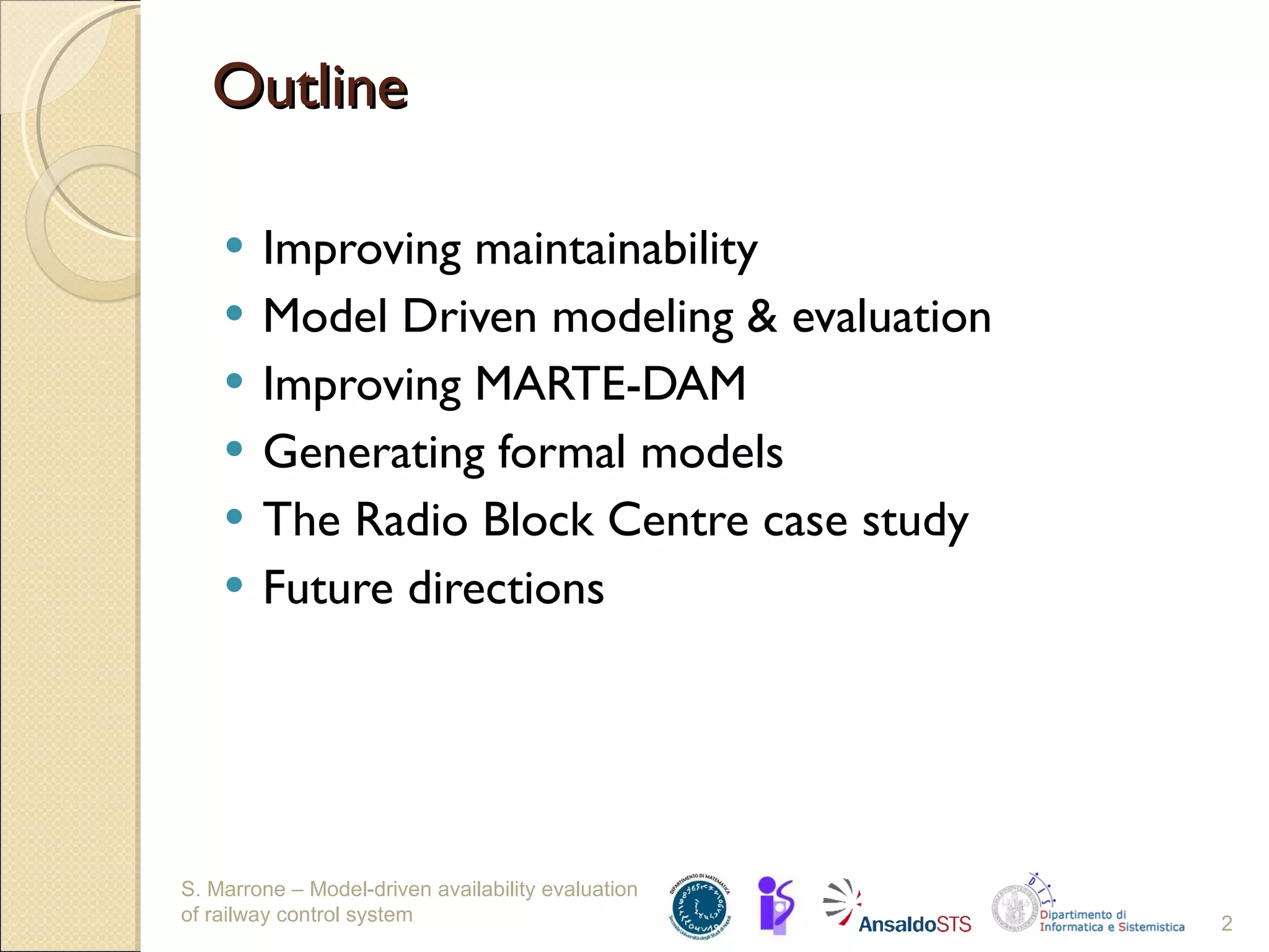 Model Driven Availability Evaluation Of Railway Control Systems Ppt