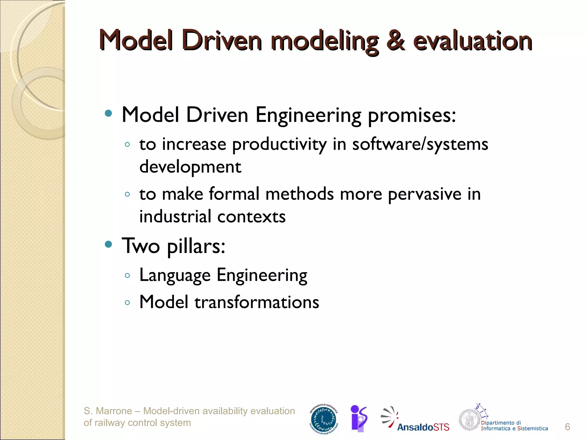 Model Driven Availability Evaluation Of Railway Control Systems Ppt