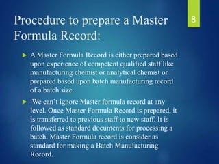 REGULATORY AFFAIRS & MASTER FORMULA RECORD | PPT