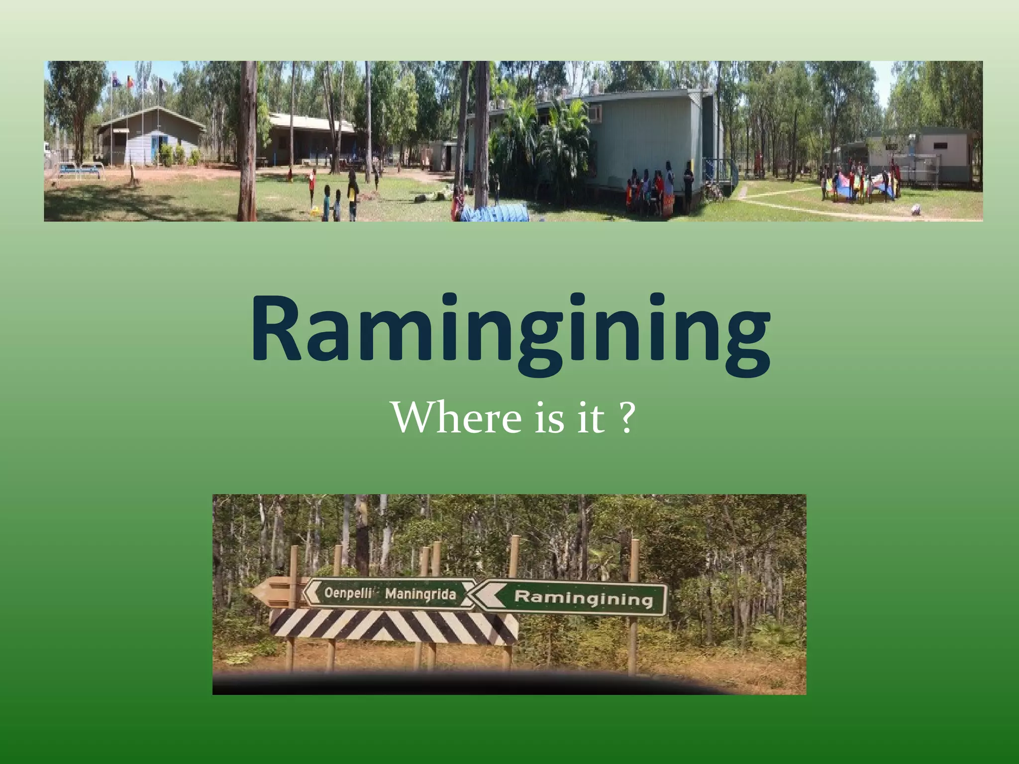 Ramingining | PPT