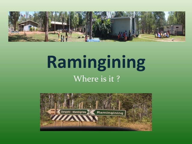 Ramingining | PPT