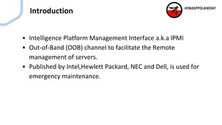 OWASP Poland Day 2018 - Dani Ramirez - IPMI hacking | PPT