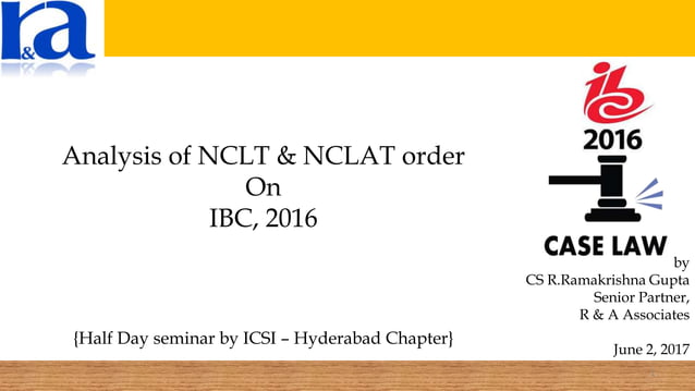 Ramki nclt case analysis on ibc | PPTX | Home Financing | Personal Debt