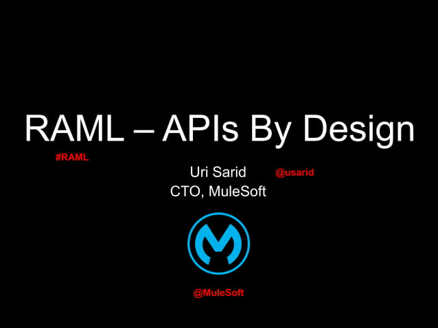 RAML - APIs By Design | PPTX