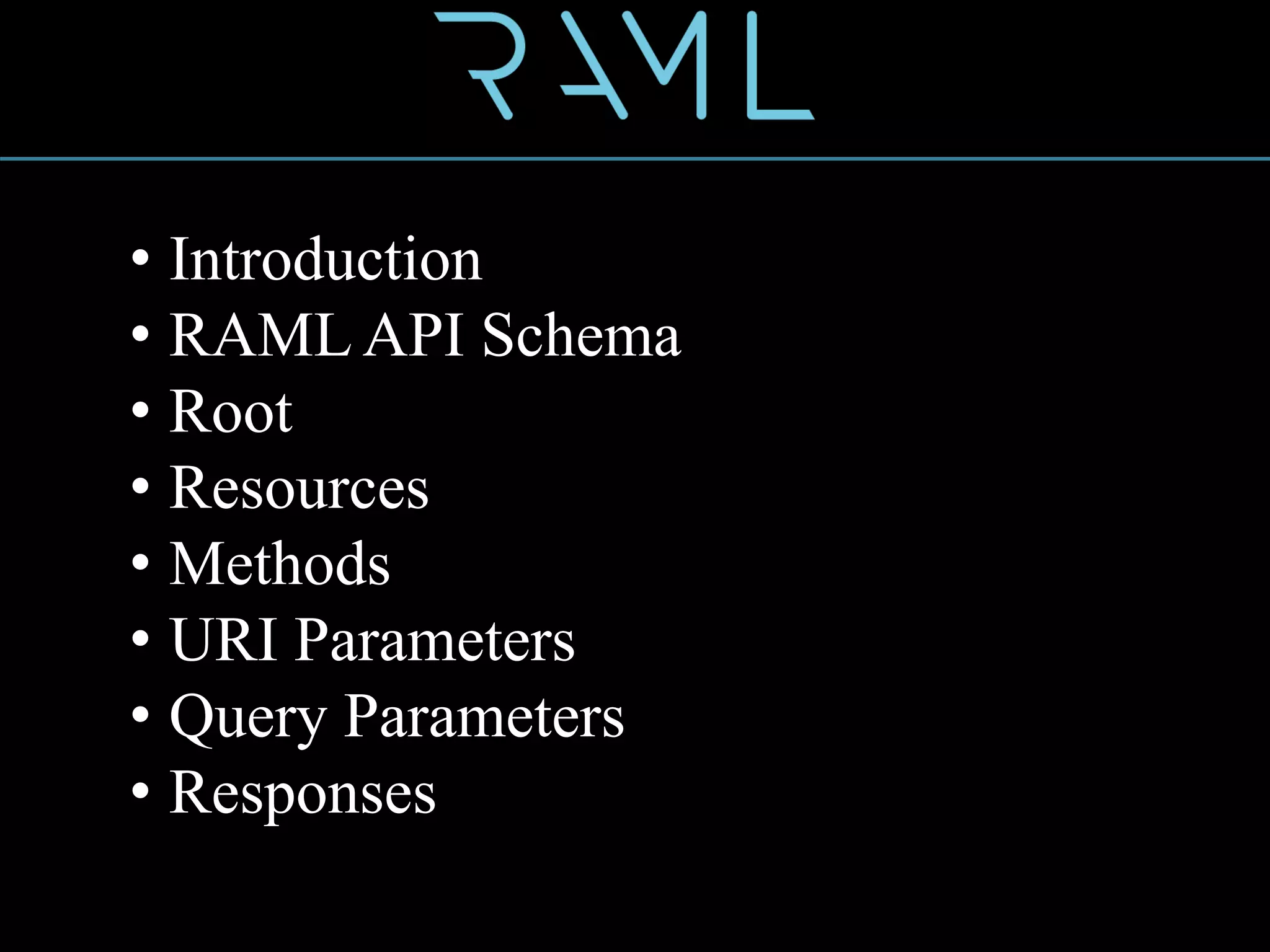 Design API using RAML - basics | PPT