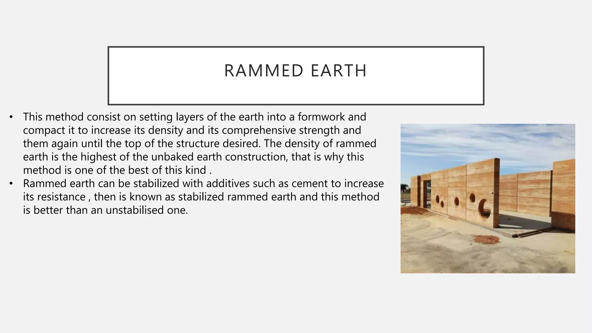 Rammed earth construction | PPTX
