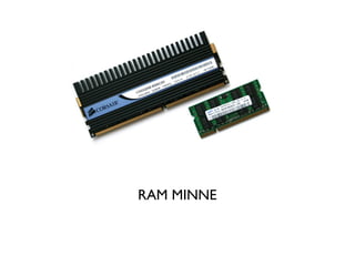Ram minne | PPT