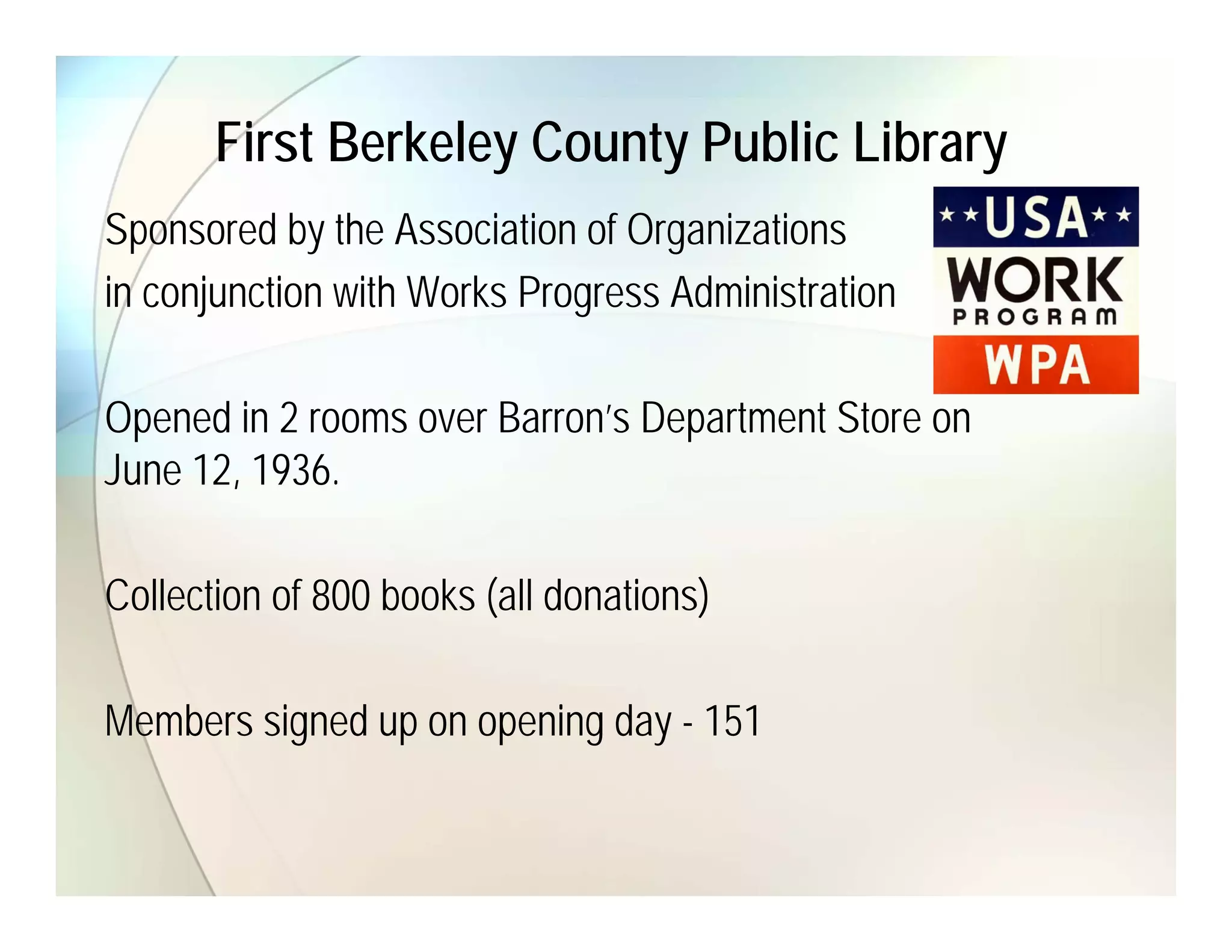 History of the Berkeley County Library System 1936-2011 | PDF