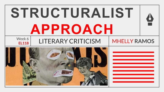 Literary Criticism: Structuralist Approach | PPTX | Books and Literature