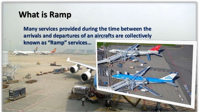 Ramp Handling