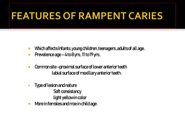 RAMPANT CARIES ITS MANAGEMENT AND PREVENTION.pptx | Oral care ...