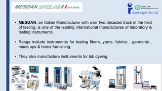 Ramp Impex Private Limited, New Delhi, Fabric Testing Instruments | PPTX