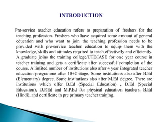 Pre service & in-service teacher education | PPTX